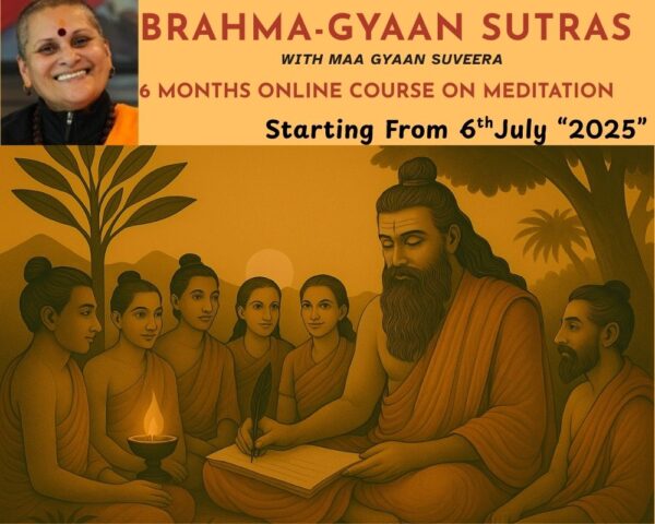 Brahma-Gyaan Sutras | Maa Gyaan Suveera